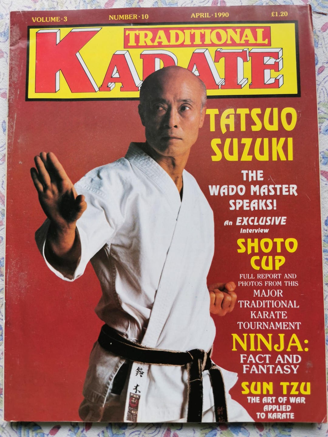 Traditional Karate Magazine No. 10 Vol. 3 April 1990 Vinateg Wrestling ...