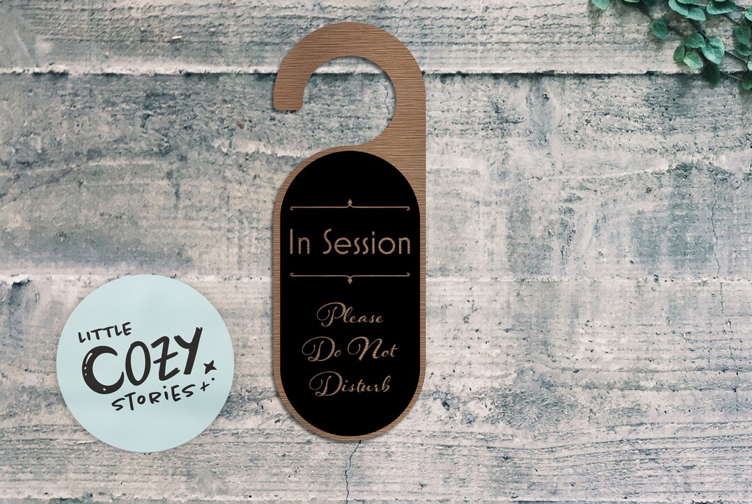 Custom in Session Door Hanger Sign - Custom Do Not Disturb Door Sign ...