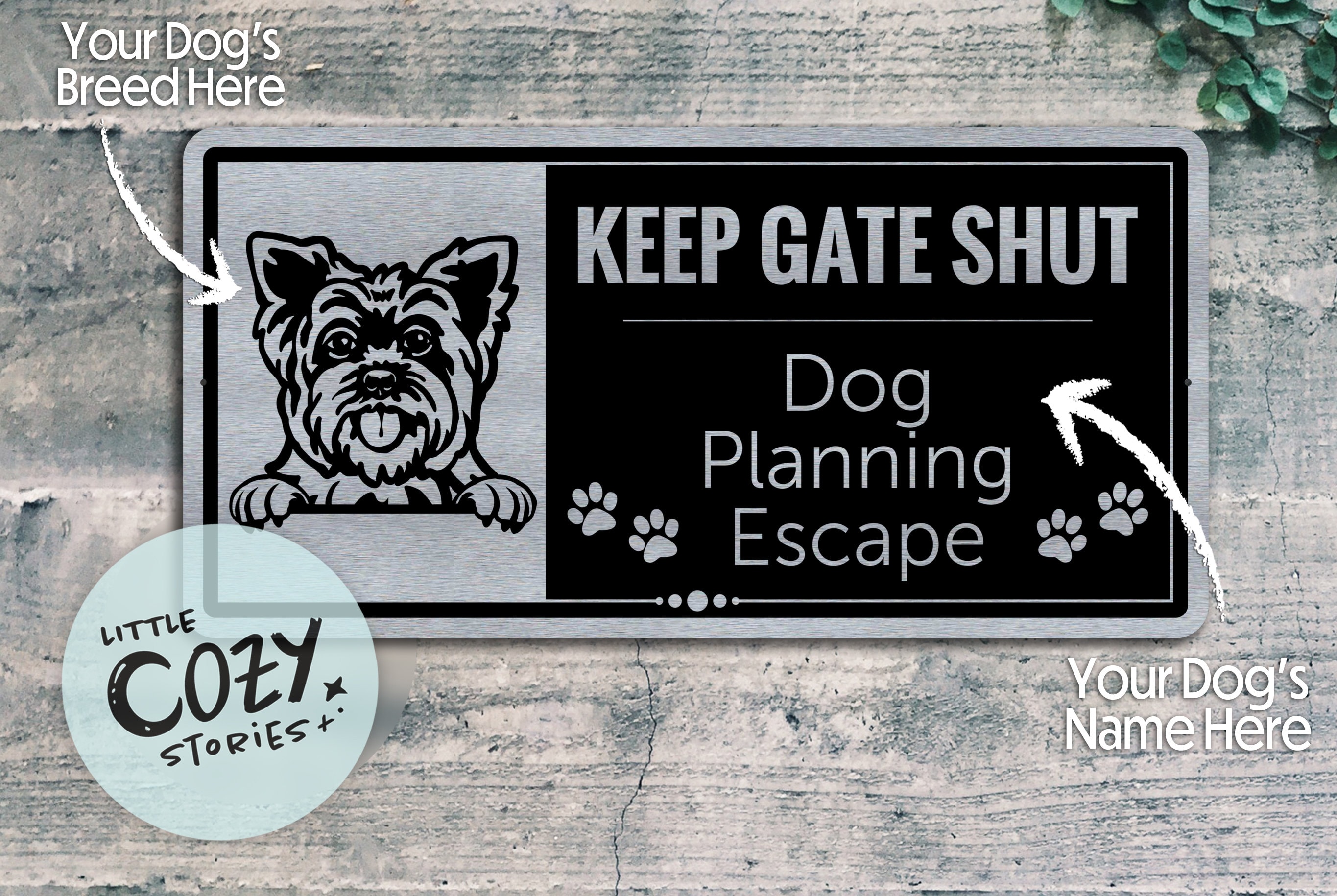 Keep Gate Shut Dog Planning Escape Sign Custom Dog Breed - Etsy