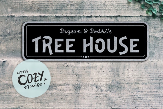 Custom Tree House Sign Personalized Kid Name Sign Metal - Etsy