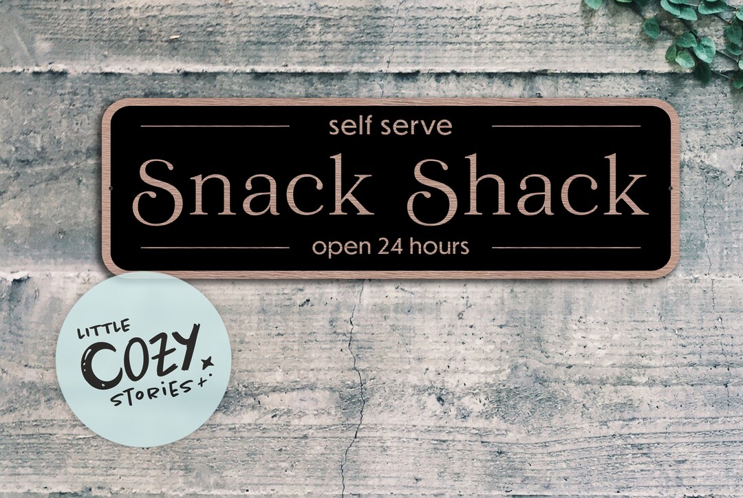 Custom Snack Shack Sign | Self Serve Snack Shack Open 24 Hours Sign ...