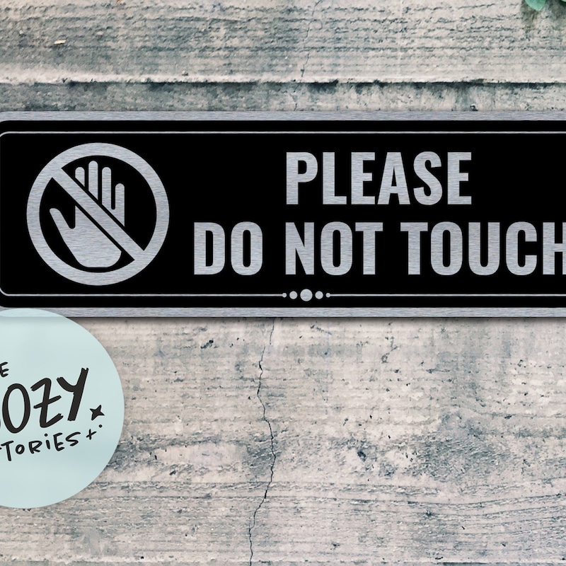 Do Not Touch Sign - Etsy