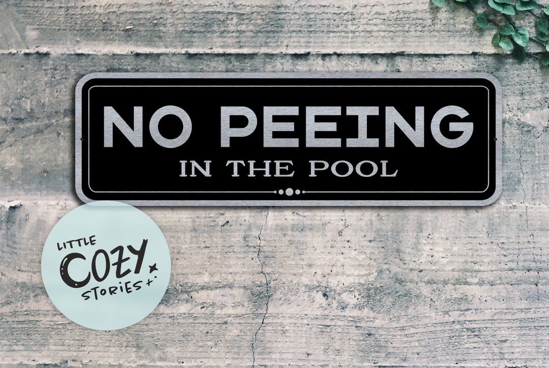 No Peeing in the Pool Sign: Custom Metal Pool Rules - Etsy