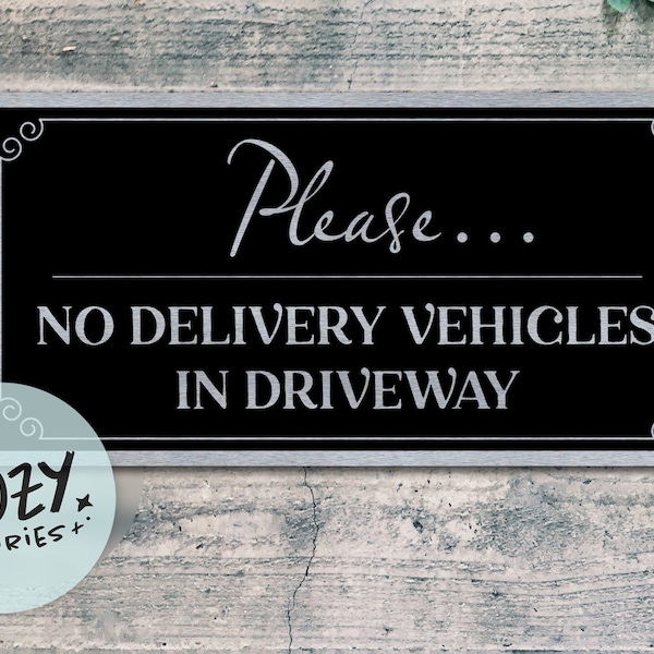 No Delivery Vehicles in Driveway Sign - Etsy