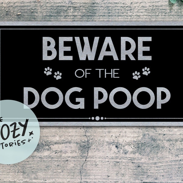 Beware of Poop Sign - Etsy