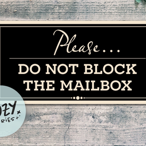 Please Do Not Block Mailbox Sign - Etsy