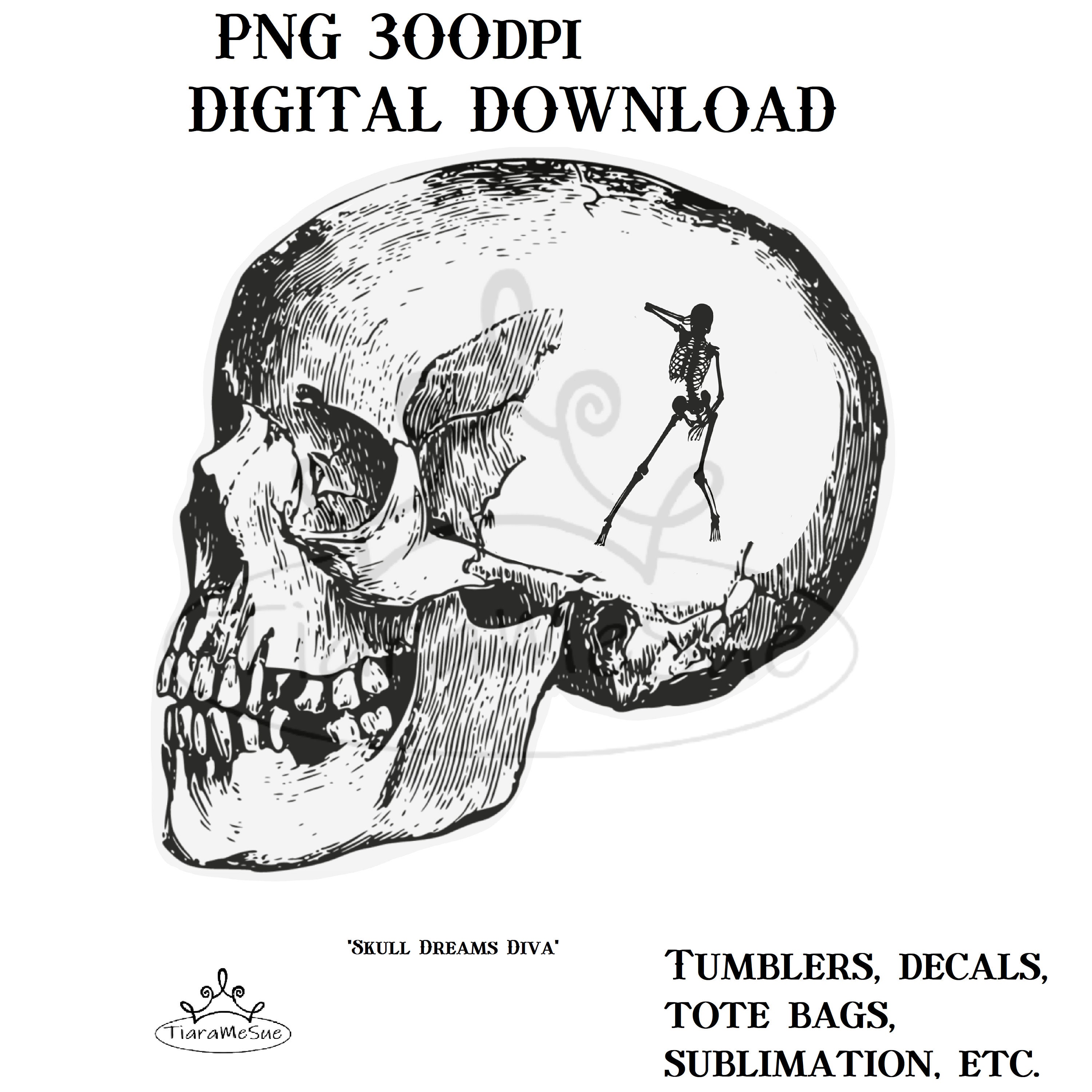 DIGITAL DOWNLOAD Skull Dreams Diva Png, Sublimation Design, Decal ...