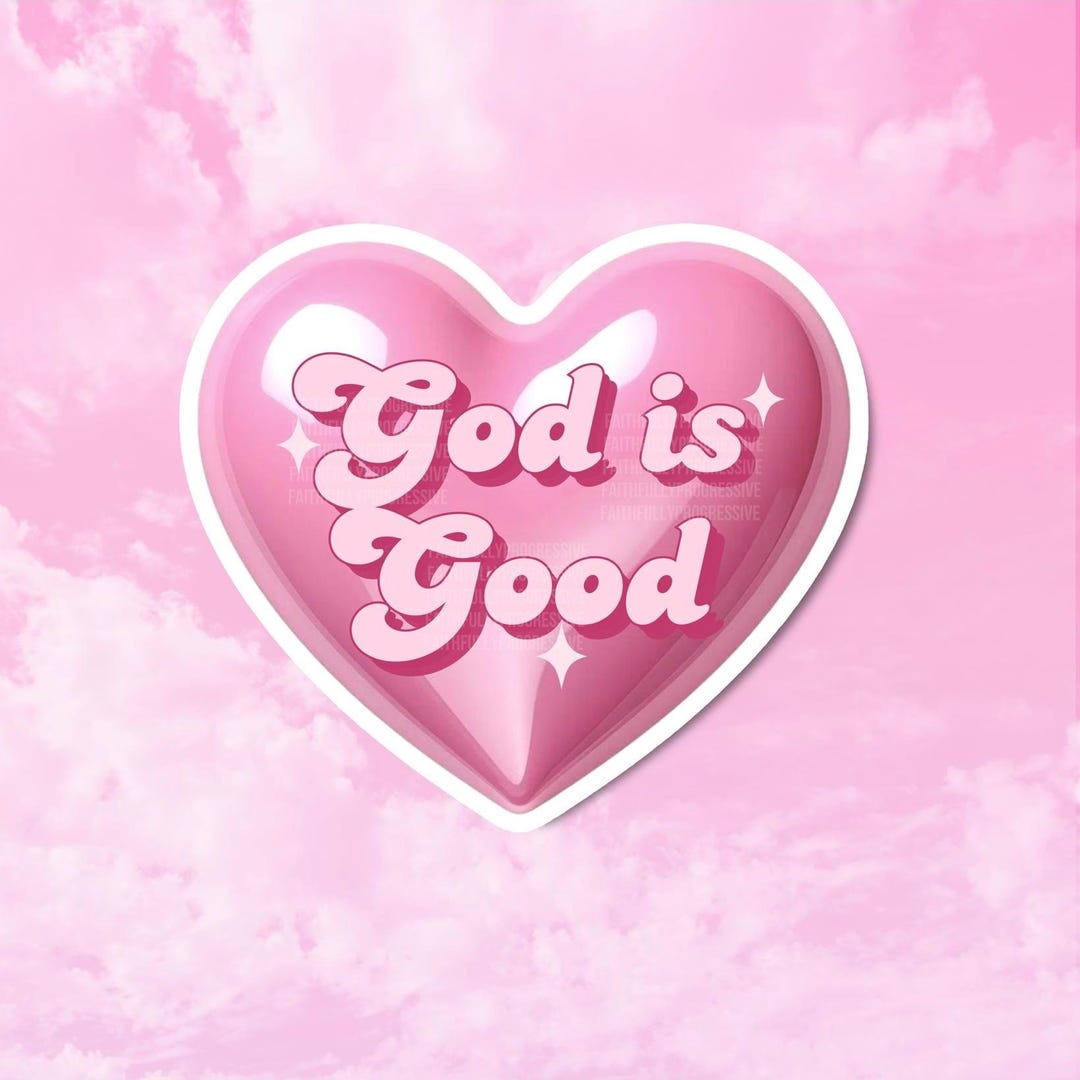 God is Good Sticker, Pink Religious Stickers, Girly Christian Gifts ...