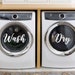Washer and Dryer Vinyl Decal Sticker Set 13.5"x 6"-wash-dry - Etsy