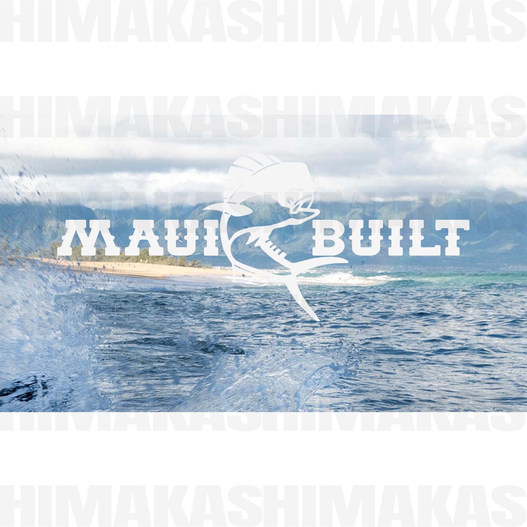 Maui Built Vinyl Decal-sticker - Etsy