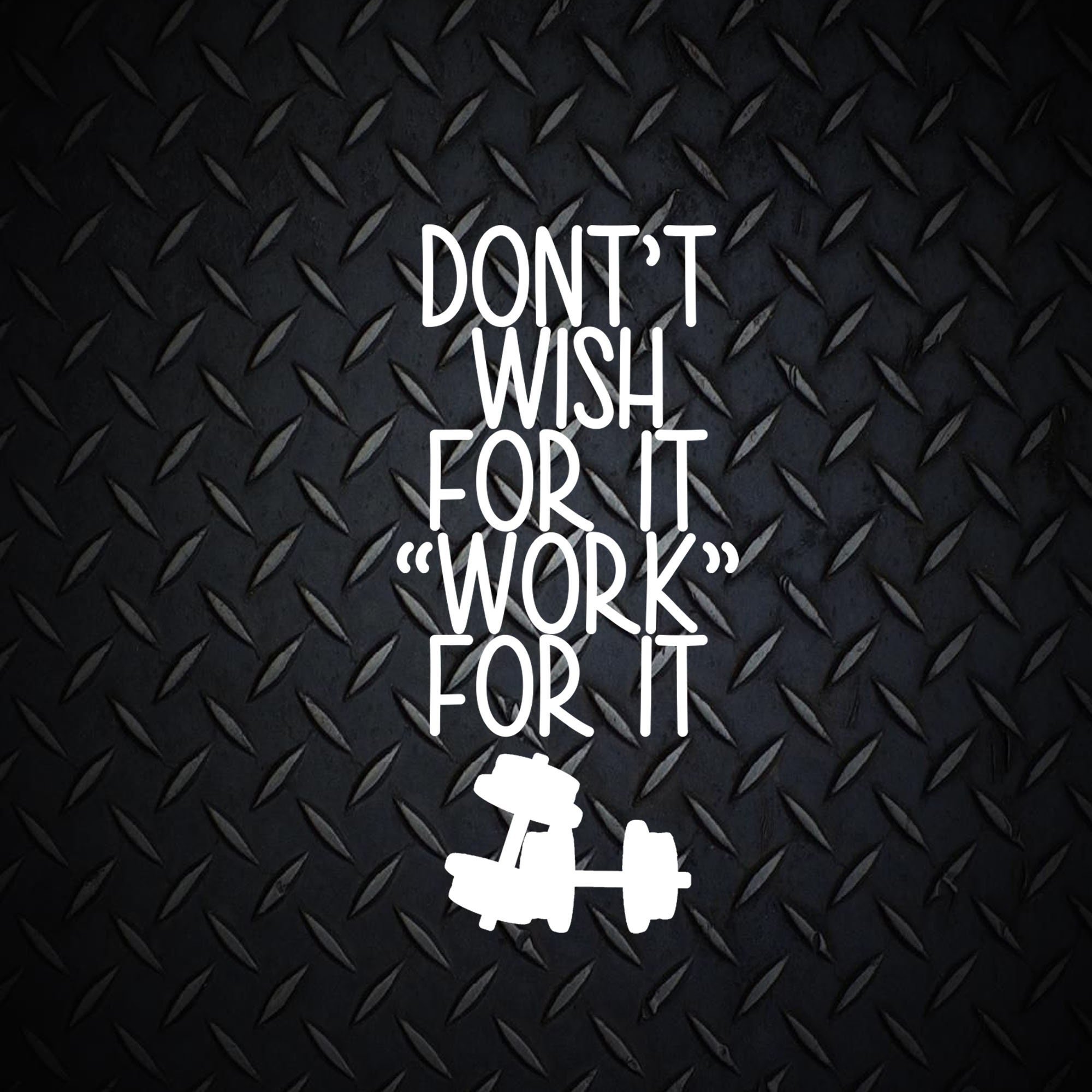 Don't Wish For It Work For It Decal-Water Bottle | Etsy