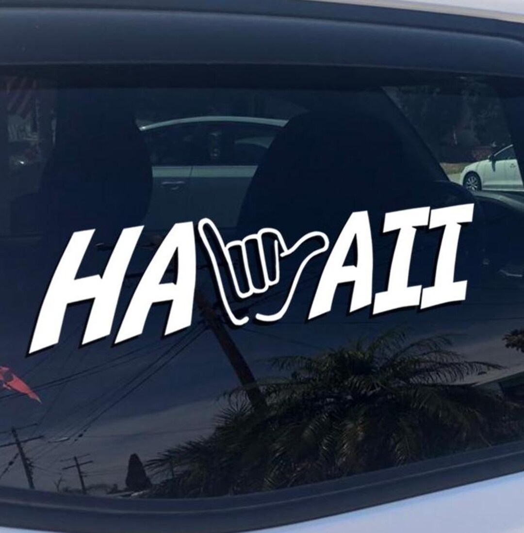 Hawaii Decal Shaka Sticker Waterproof Decal for Outdoor or Indoor Use ...