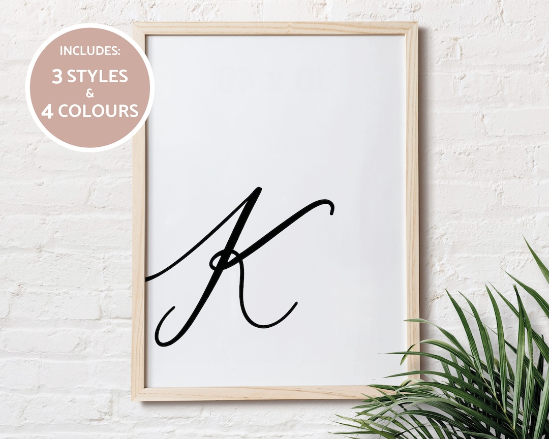 Letter K Print in Multiple Styles and Colours Modern Cursive Letter ...