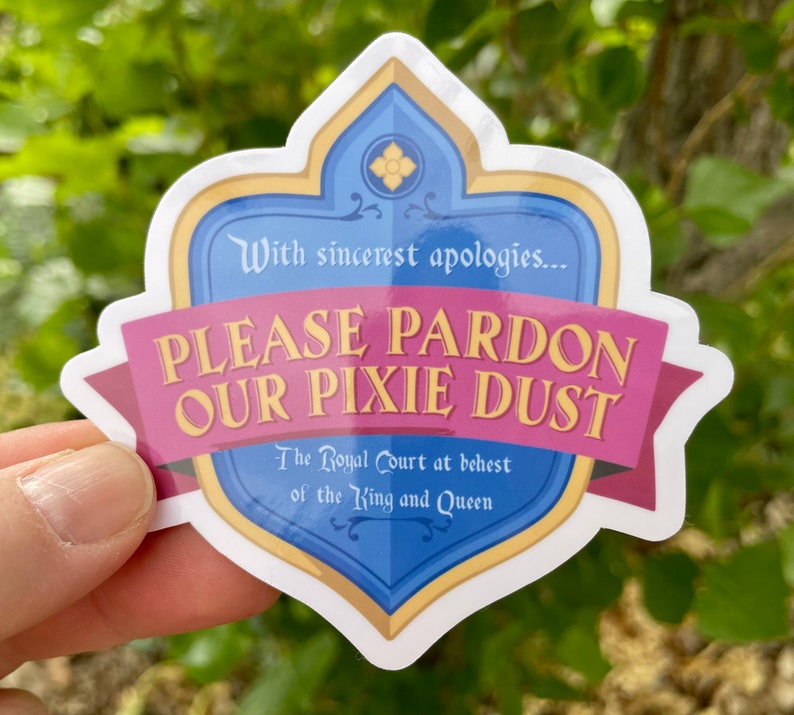 Disneyland Sign Sticker Pardon Our Pixie Dust Disneyworld - Etsy