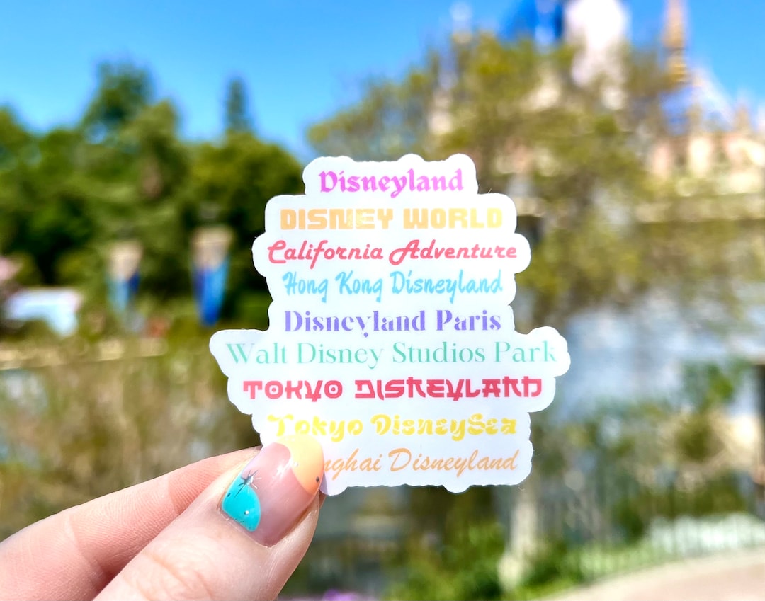 Disneyland Disneyworld International Parks List Sticker, Disneyland ...