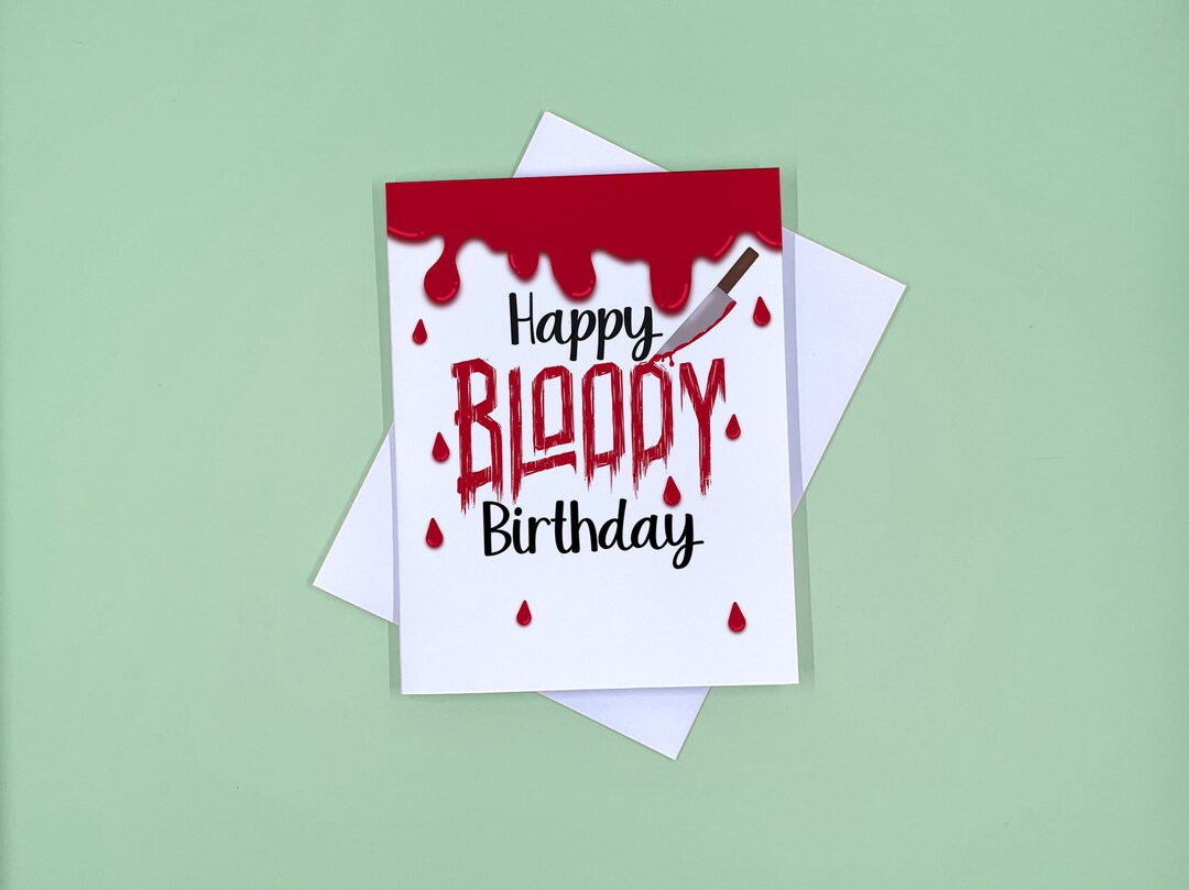 Bloody Birthday Card Horror Fan Birthday Card Slasher Card - Etsy Canada