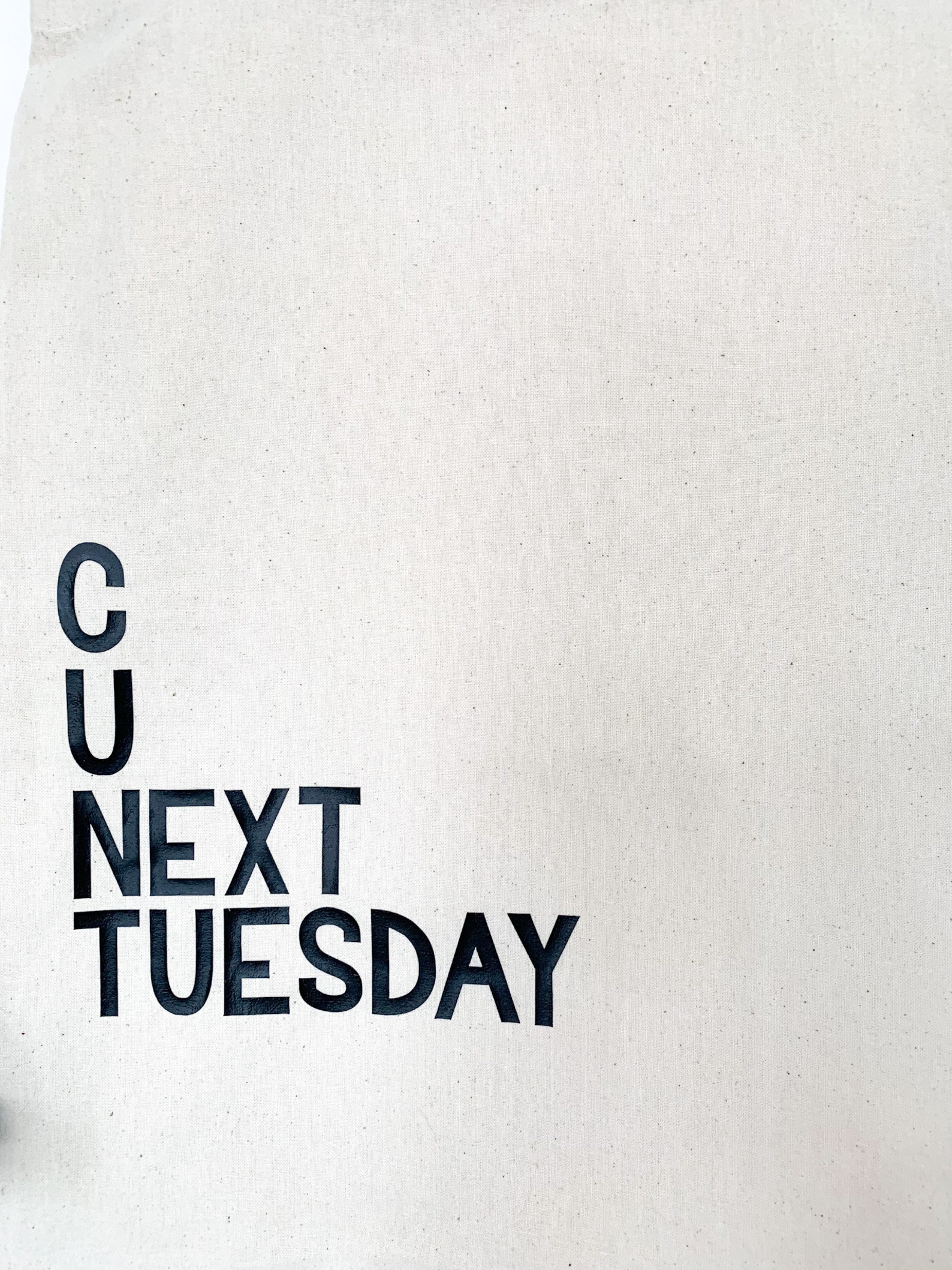 C U Next Tuesday Tote Bag Vinyl Tote Bag Funny Bag 100% - Etsy