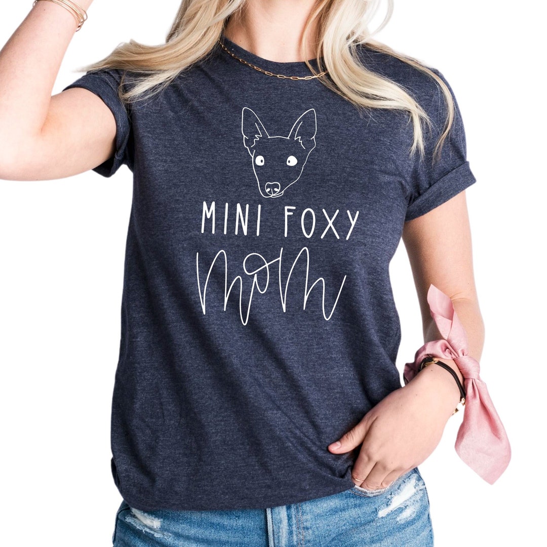Mini Foxy Mom Shirt, Custom T-shirt for Mini Foxy Owner, Mini Foxy in ...