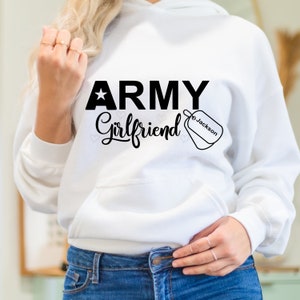 Army Girlfriend Sweatshirt, Personalized Army Girlfriend Hoodie, Custom ...