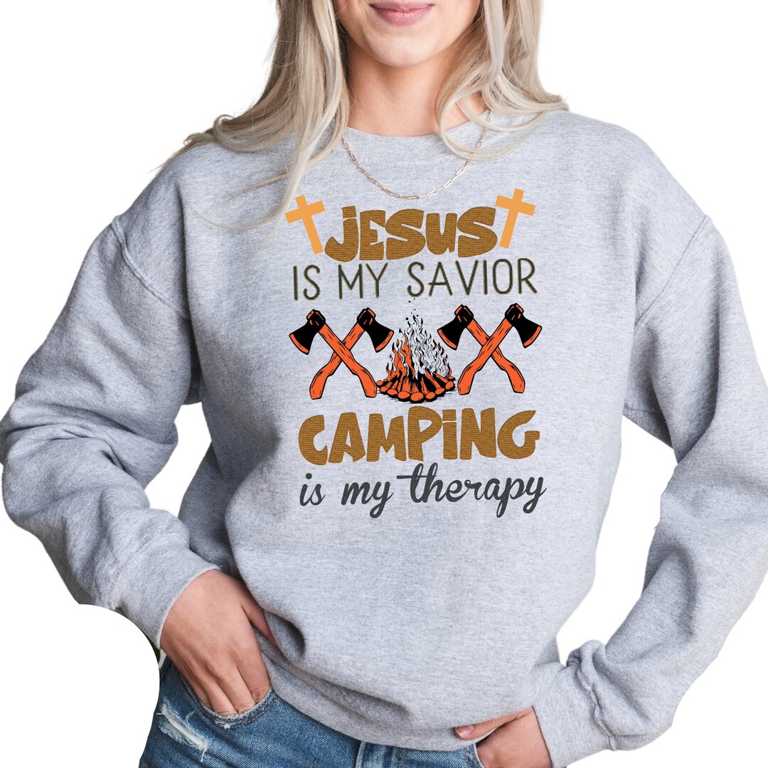 Jesus is My Savior Camping is My Therapy Shirt, Mothers Day Gift, Camp ...