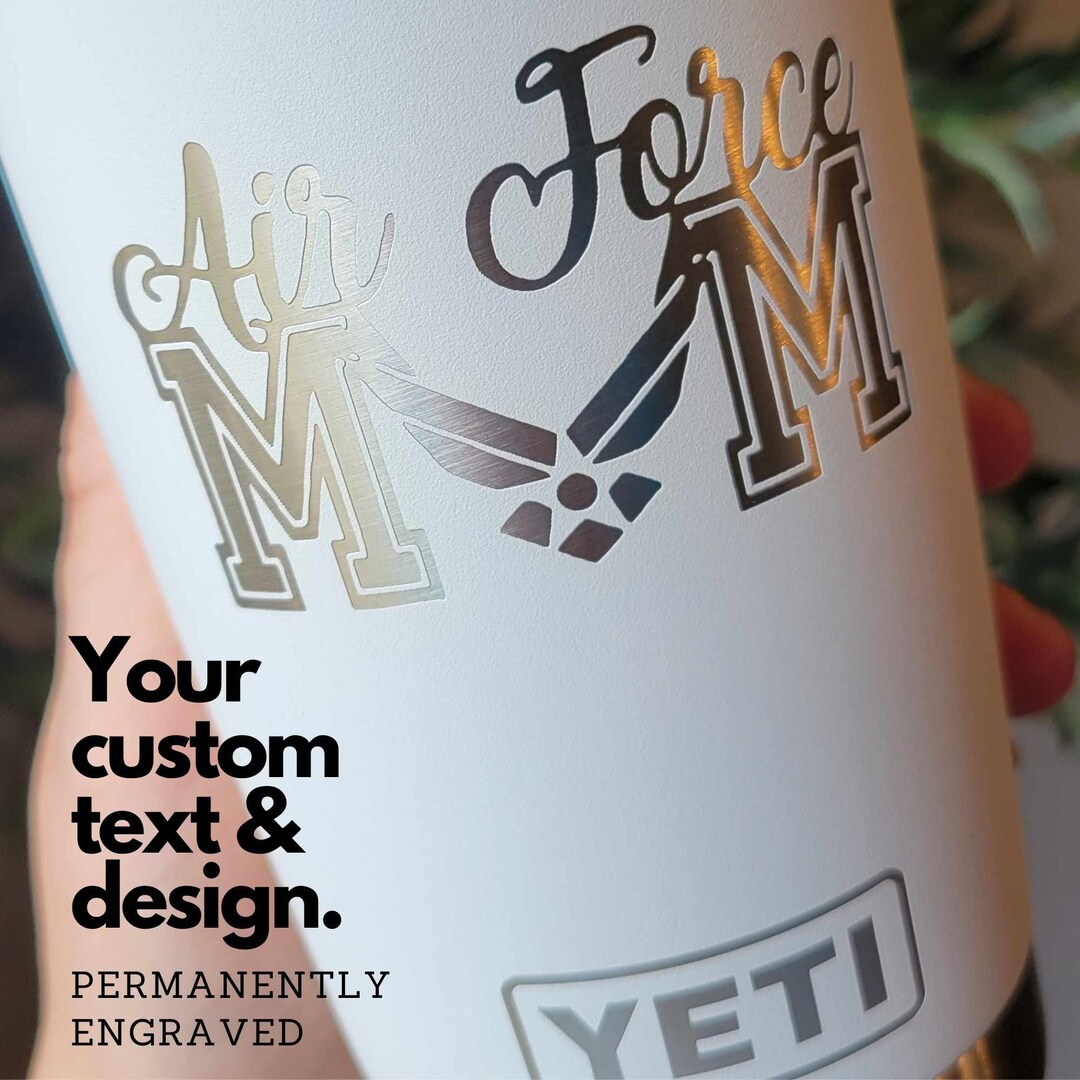 US Air Force Mom, Engraved Yeti Tumbler, Military Gift - Etsy