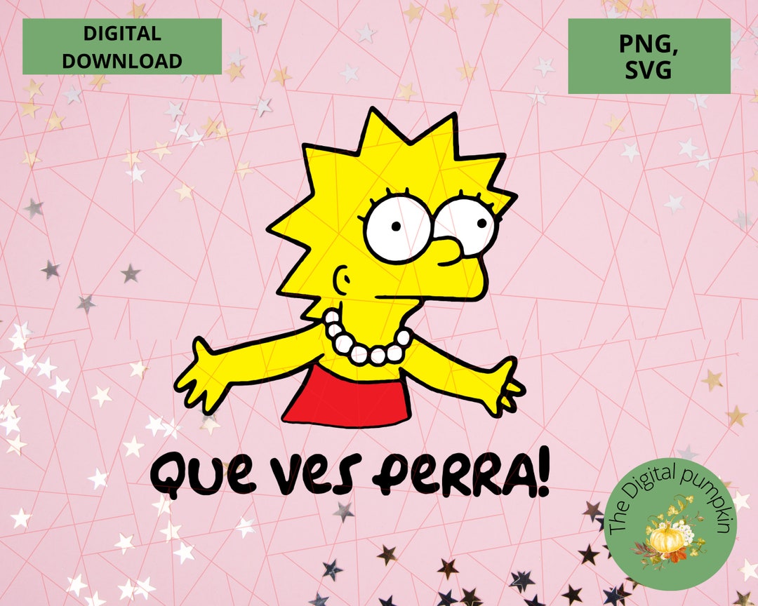 Que Ves Perra, Mexican SVG, PNG - Etsy