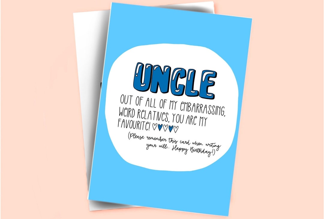Uncle Happy Birthday Card - You're My Favourite Relative, Funny ...