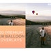 20 HOT AIR BALLOON Photoshop Overlays, Balloon Overlays, Sky Overlays ...