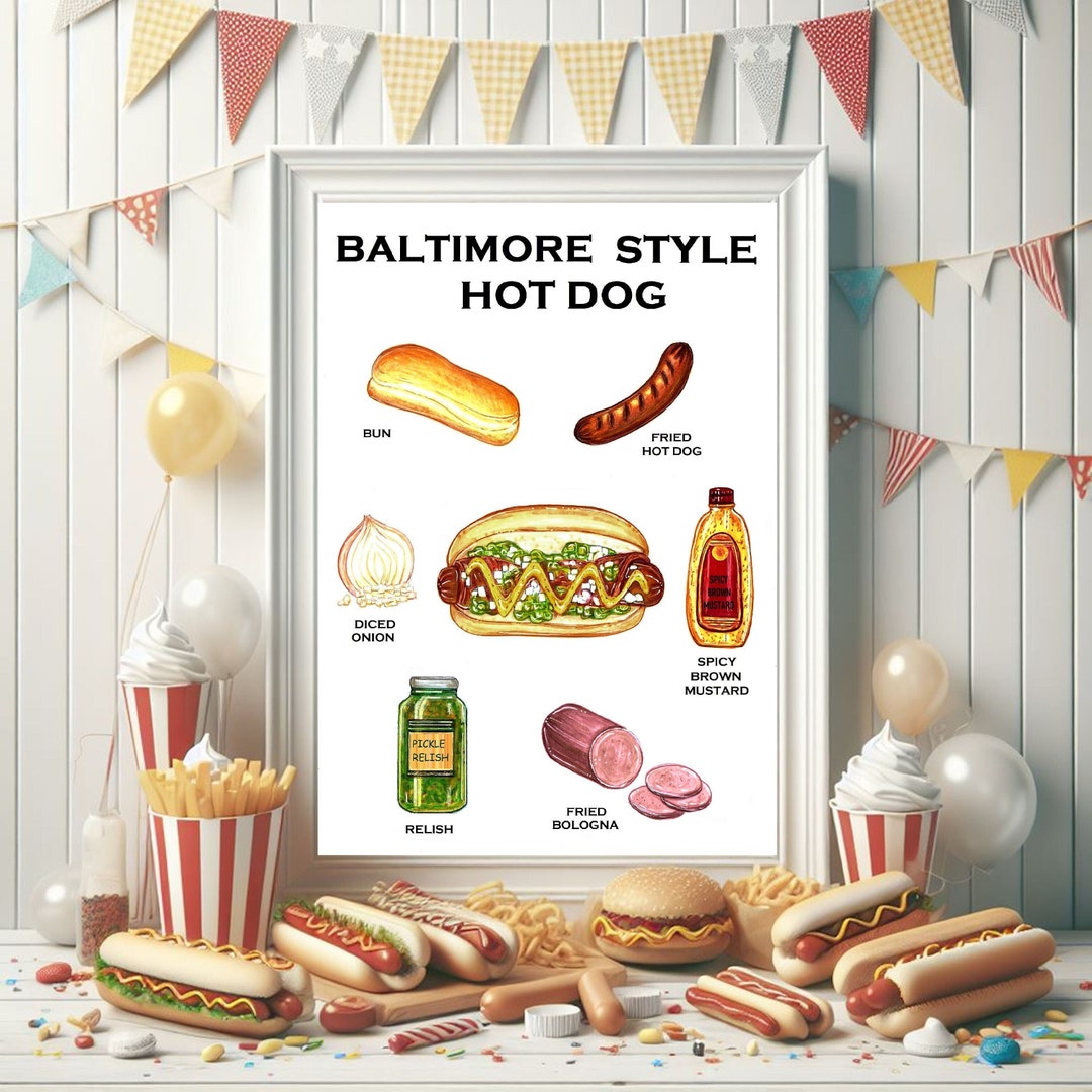 BALTIMORE Style Hot DOG, Digital, Download, Printable, Bar, Kitchen Art ...