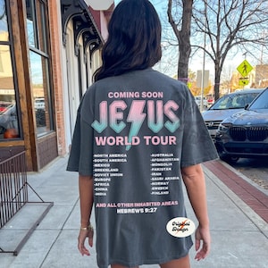 Jesus World Tour T- Shirt Jesus Christ World Tour Shirt Jesus Christ ...