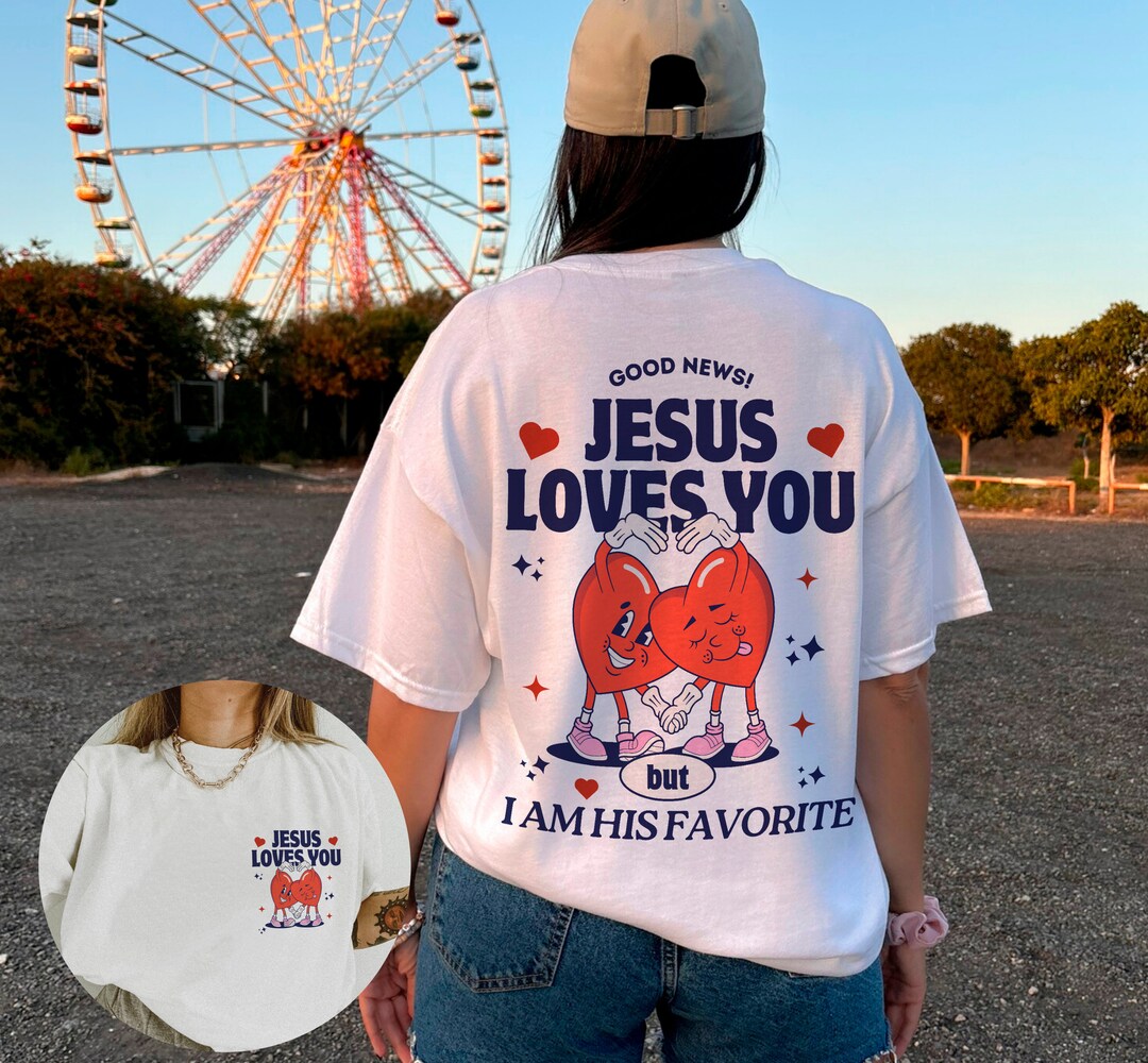 Jesus Loves You Jesus Tshirt Jesus Apparel Jesus Tshirt Christian ...