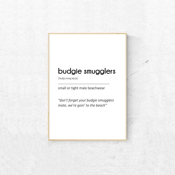 Australian Slang Funny Prints Budgie Smugglers Print Quote - Etsy