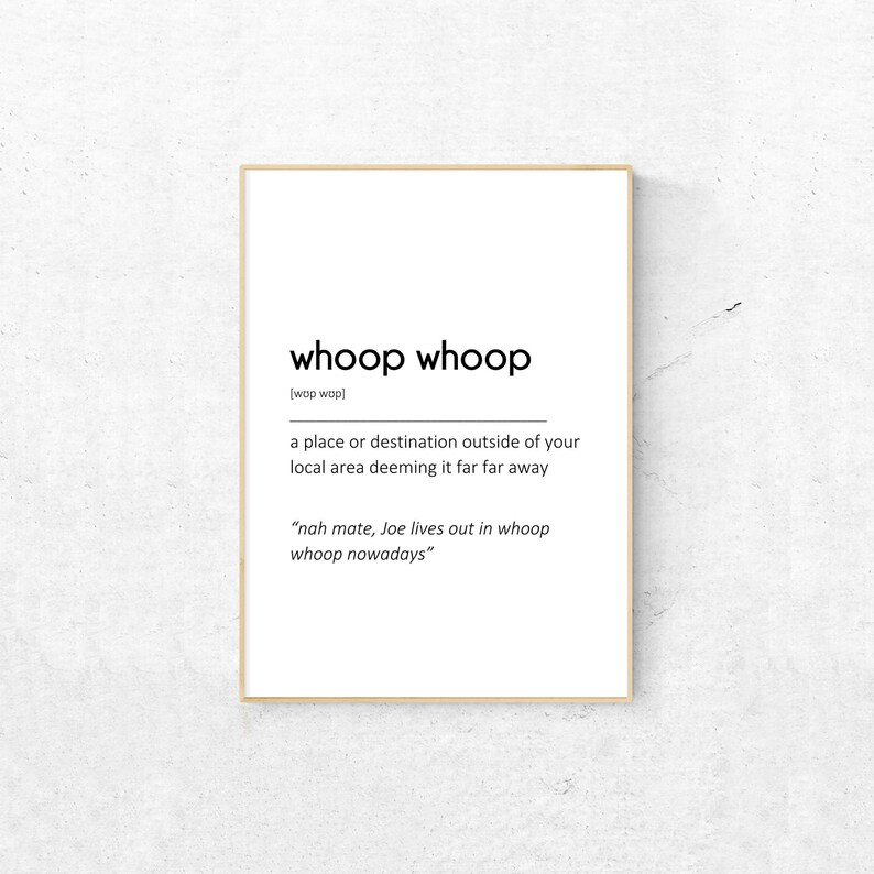 Australian Slang Funny Prints, Whoop Whoop Aussie Slang Print Quote ...