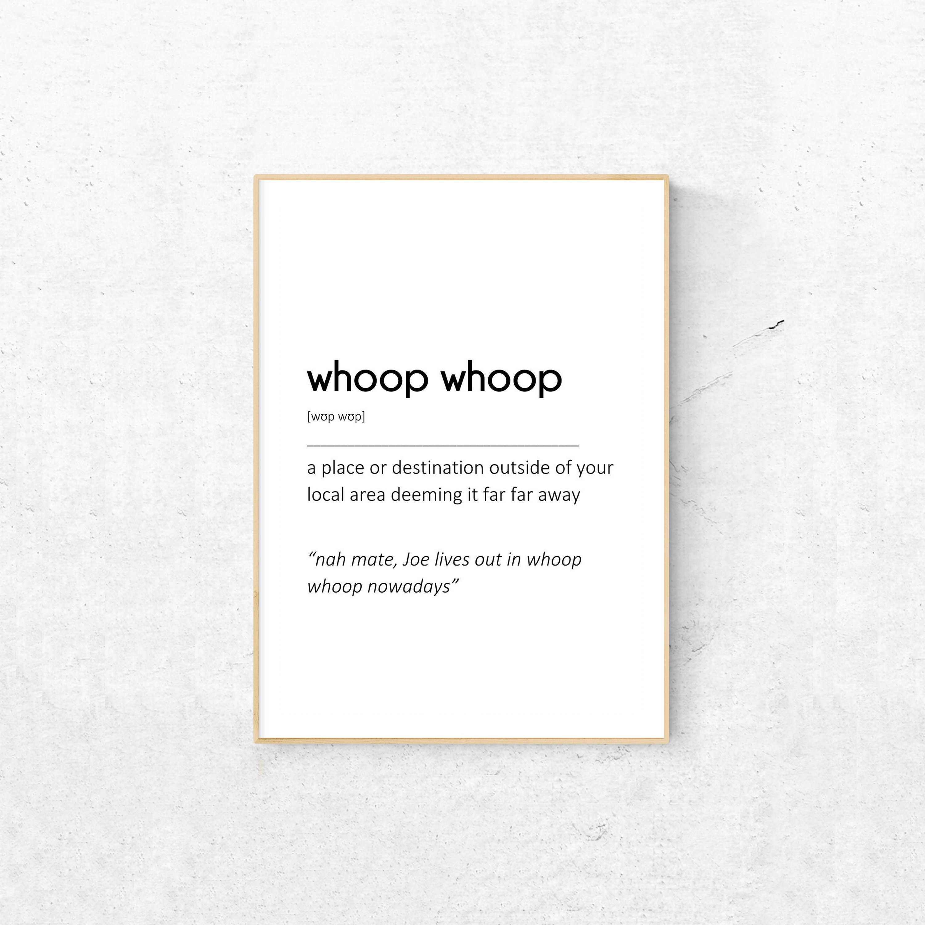 Australian Slang Funny Prints, Whoop Whoop Aussie Slang Print Quote ...