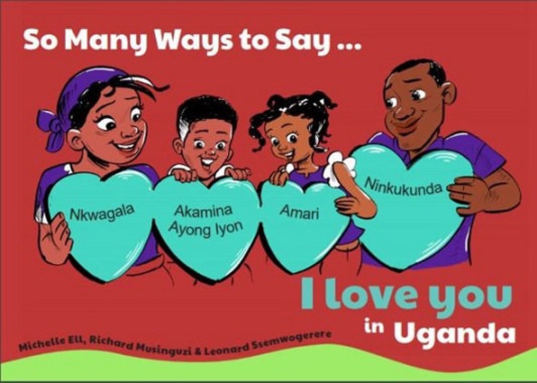 So Many Ways to Say I Love You in Uganda - Etsy