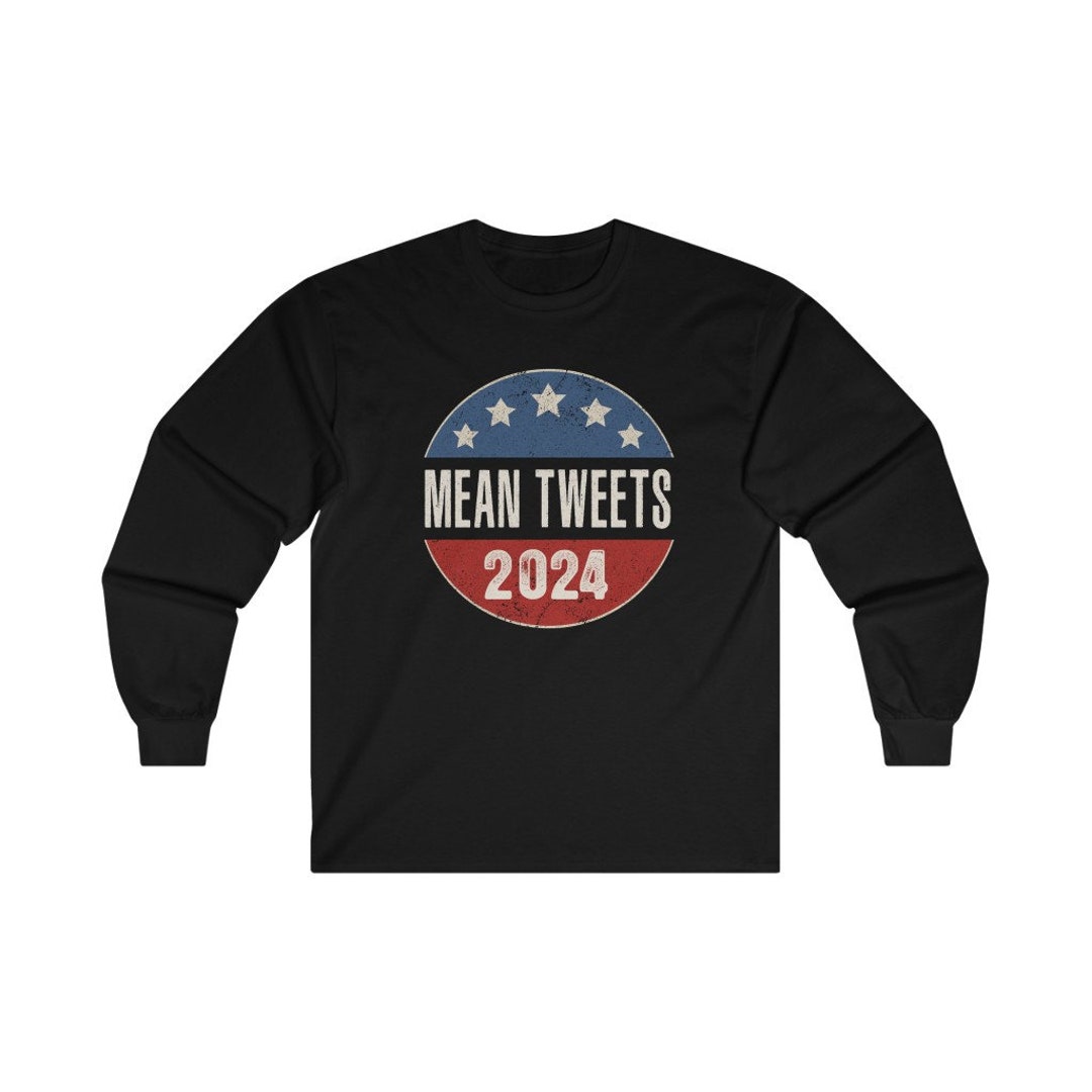 Mean Tweets 2024 Shirt Retro Langarm T-Shirt - Etsy Österreich