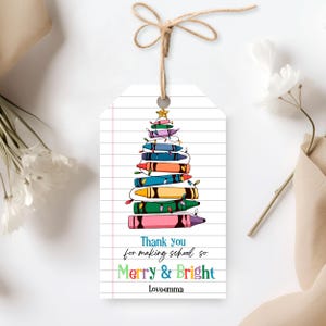 Editable Thank You for Making School Merry & Bright Tag, Christmas ...