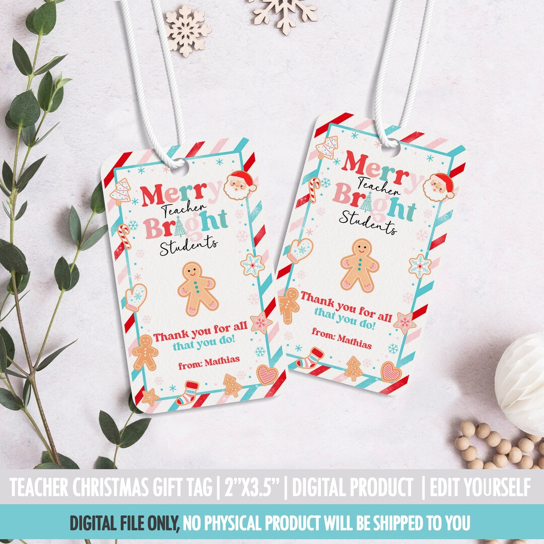 Editable Teacher Christmas Gift Tag Christmas Thank You Merry & Bright ...