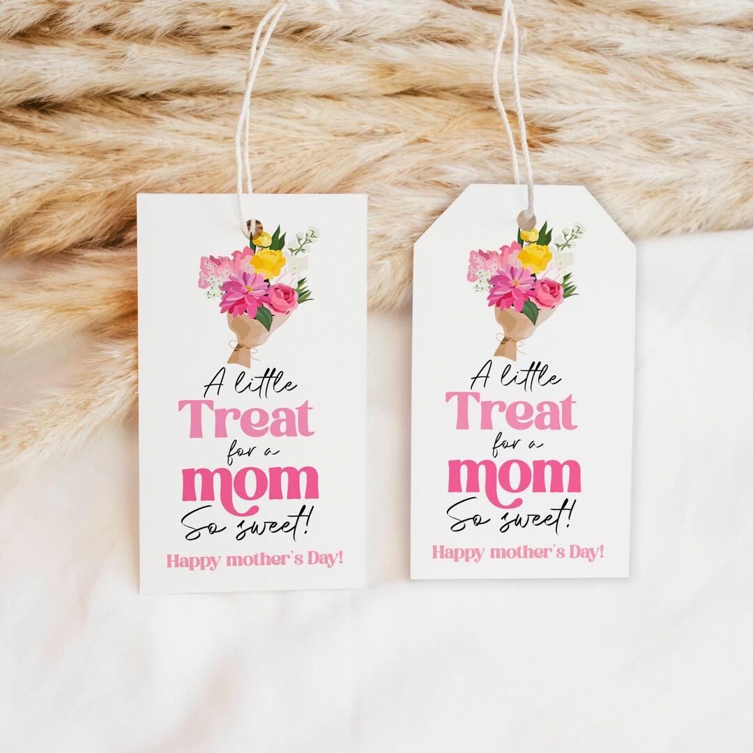Mothers Day Gift Tag Printable, Mothers Day Treat Tag, Mothers Day Gift ...