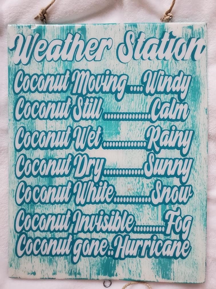 Coconut Weather Sign - Etsy