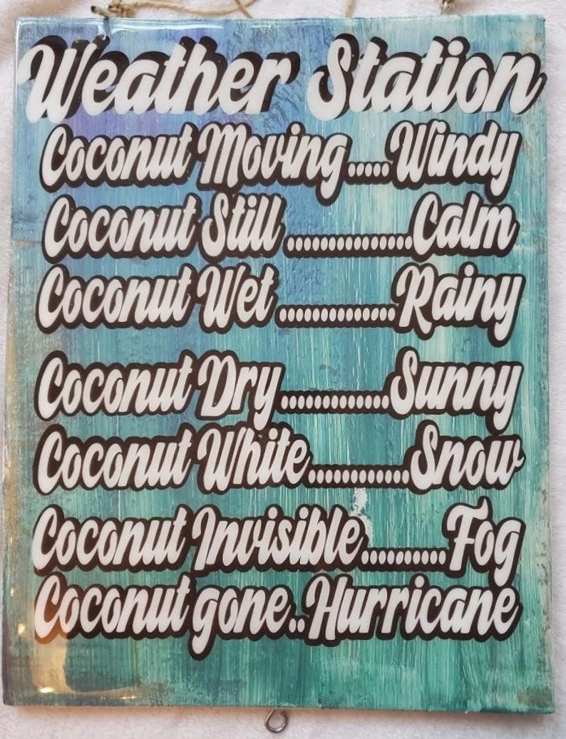 Coconut Weather Sign - Etsy