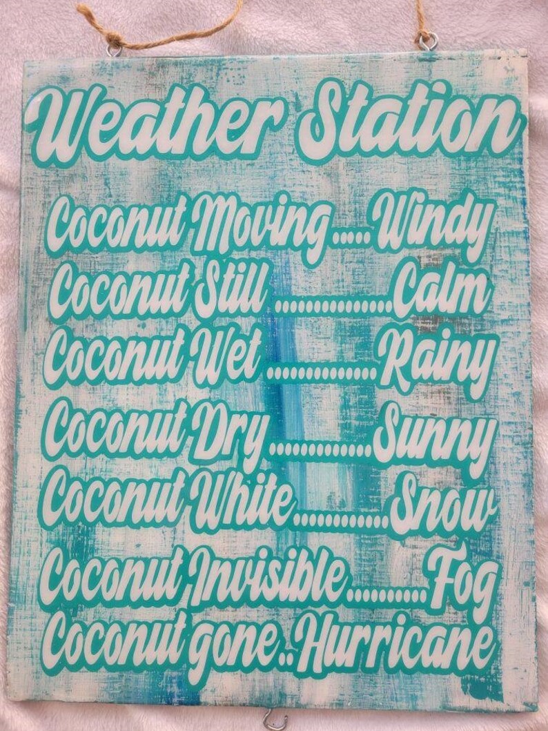 Coconut Weather Sign - Etsy