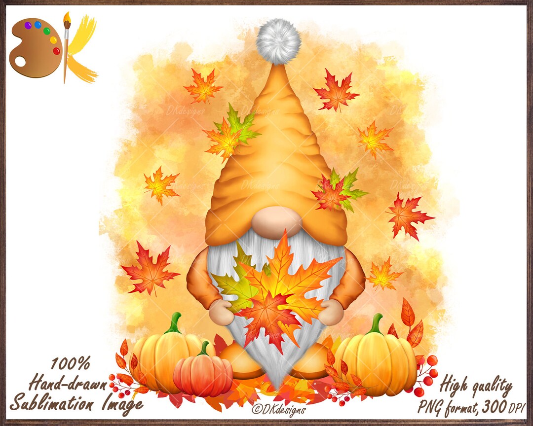 Fall Gnome Sublimation, Autumn Gnome Png, Fall Leaves Gnome Png ...