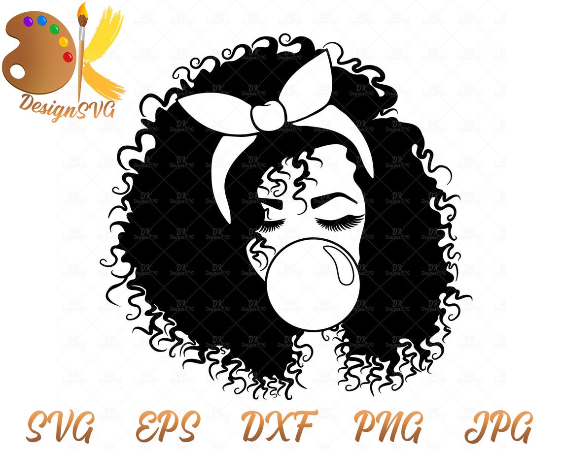Black Woman With Bubble Gum Svg Afro Woman Svg Black Girl Etsy