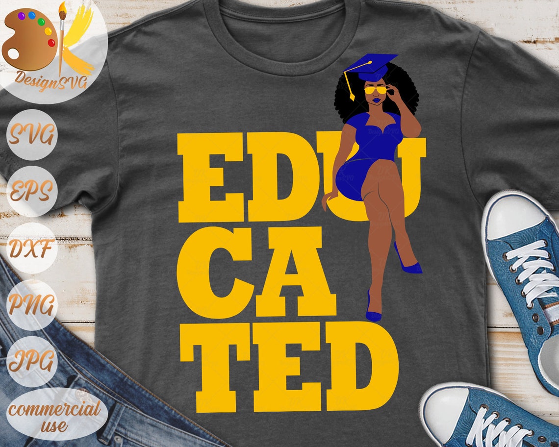 Educated Black Woman SVG Black Woman Graduation Svg Afro | Etsy