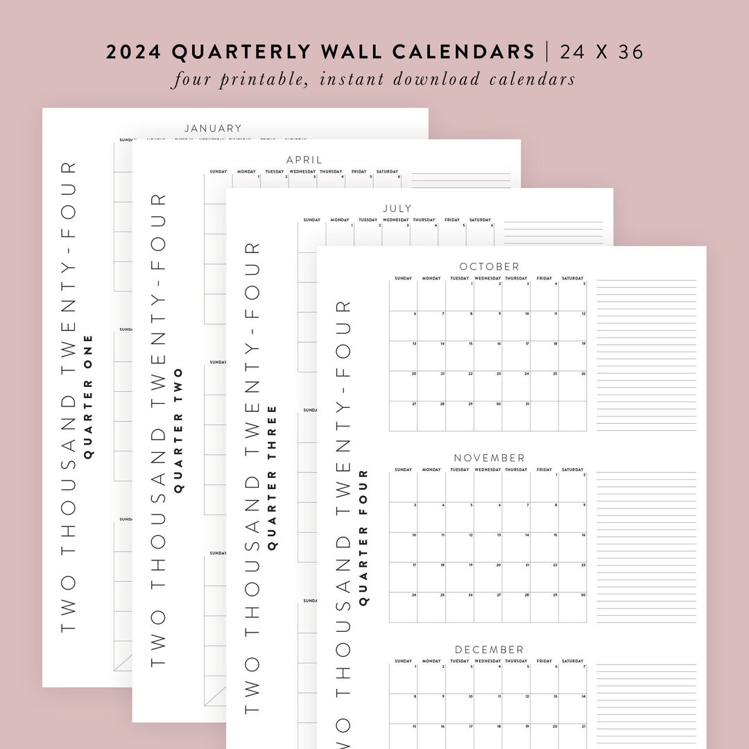 Printable 2024 Quarterly Wall Calendars 4 24x36, 18x24, 8.5x11 Posters ...
