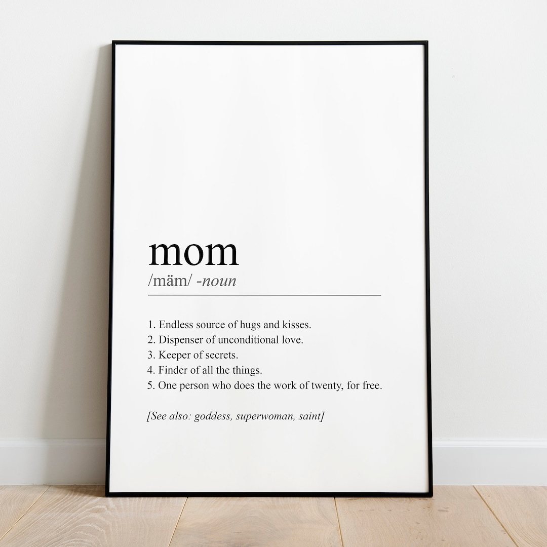 Mom Definition Printable, Mother's Day Poster, Cute Saying, Typography ...