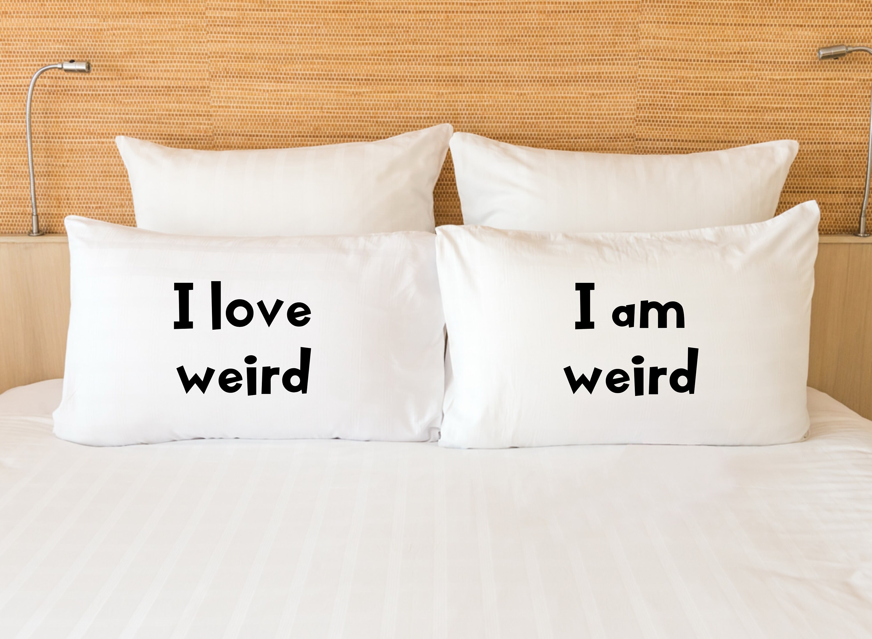 Couples Pillowcases I Am Weird I Love Weird Pillow Case | Etsy
