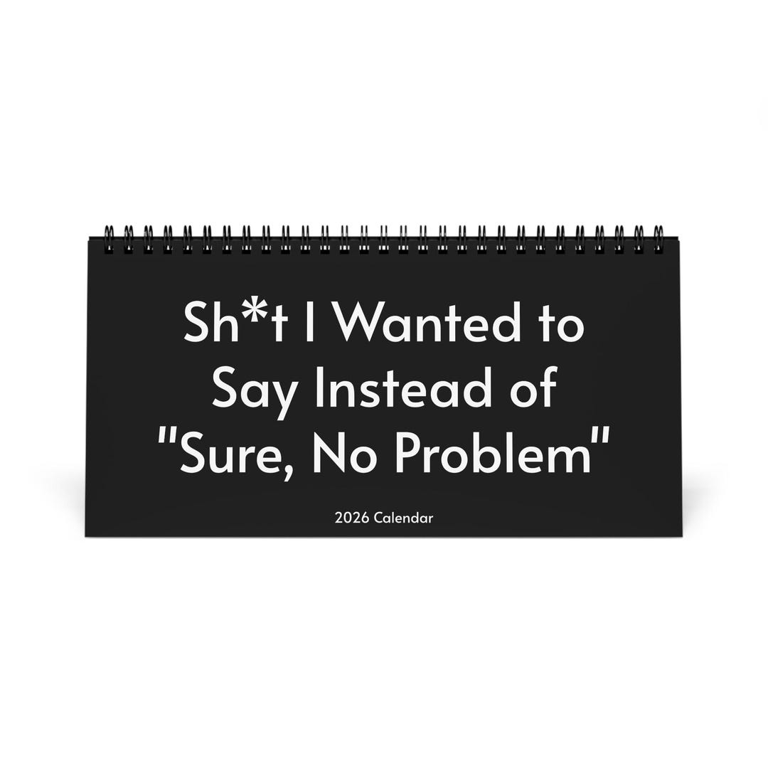 Funny 2026 Desk Calendar Office Work Humor Gifts Coworkers Manager ...