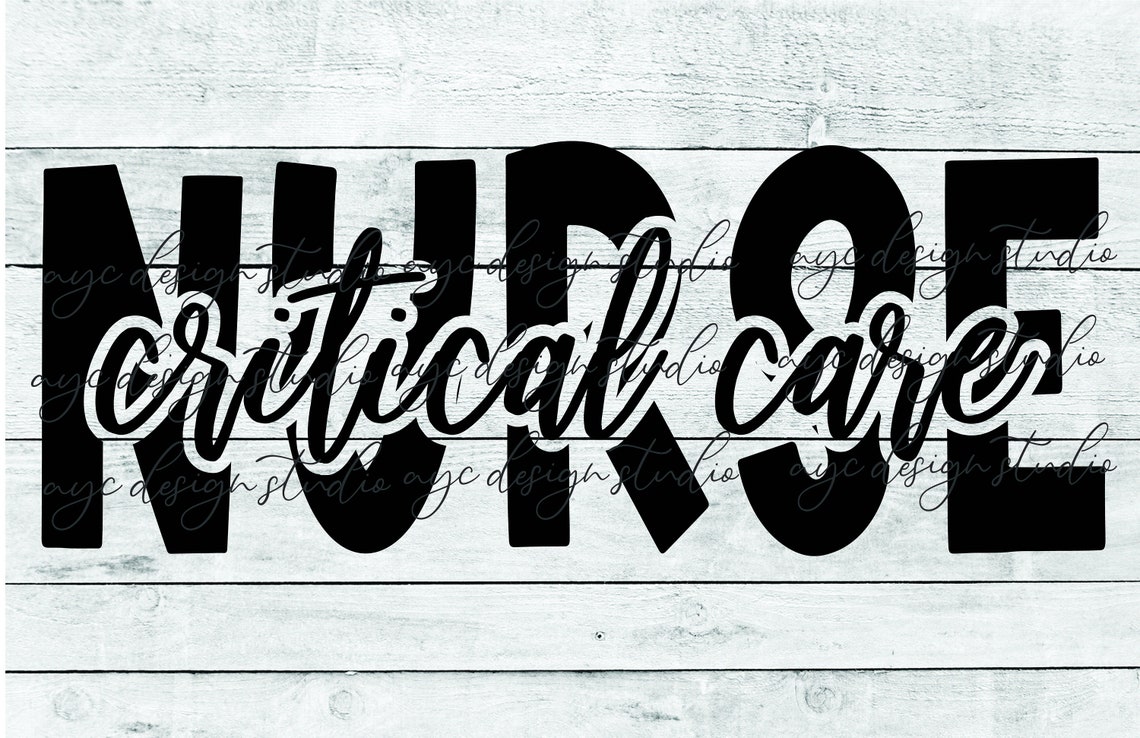 Critical Care Nurse SVG, PNG, PDF, Jpeg, Critical Care, Registered ...